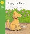 Buy second hand Floppy The Hero Oxford Reading Tree Stage 2 More ...